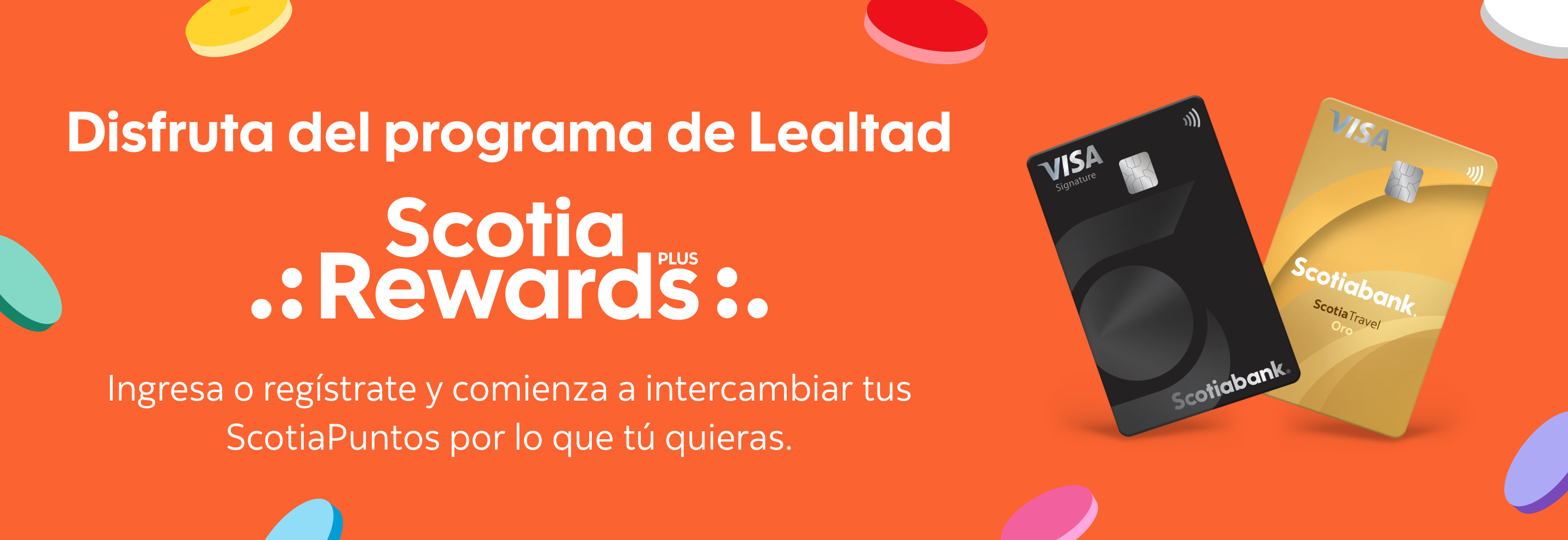 Bienvenido a Scotia Rewards Plus